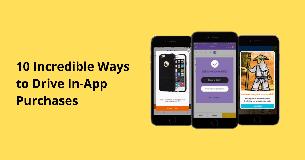 10 Incredible Ways to Increase In-App Purchases