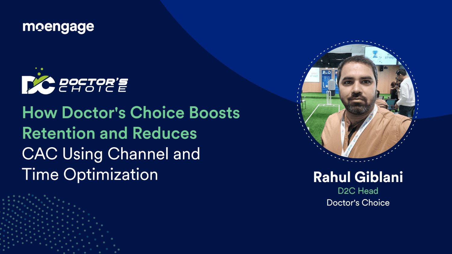 How Doctor's Choice Boosts Retention and Reduces CAC Using Channel and ...