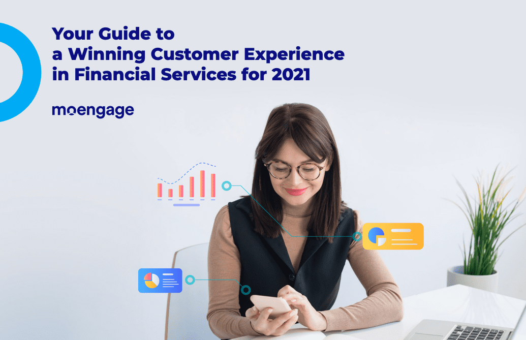 Your Guide to a Winning Customer Experience in Financial Services in ...