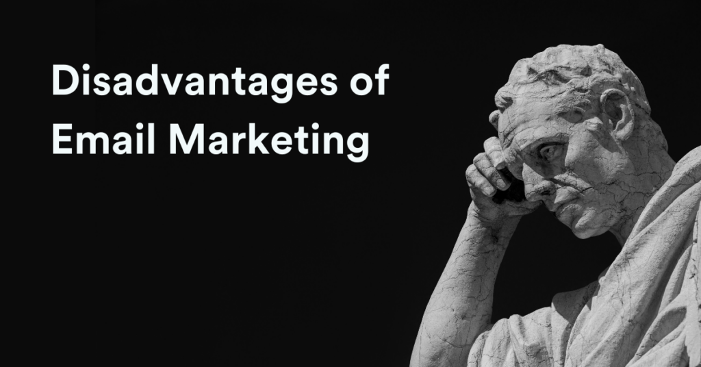 Email Marketing Advantages and Disadvantages | MoEngage