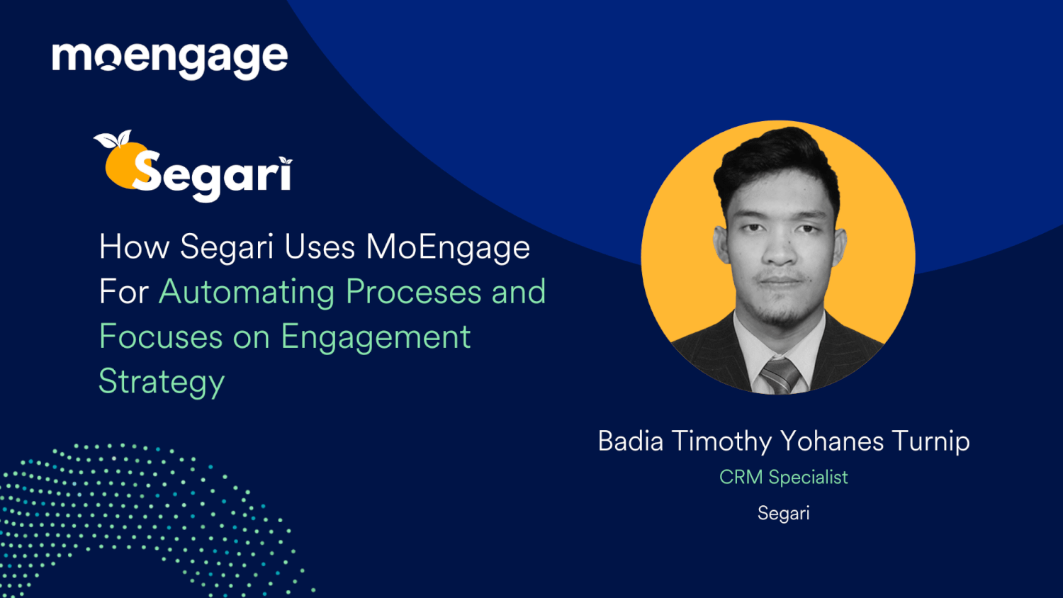 How Segari Uses MoEngage For Automating Processes | MoEngage