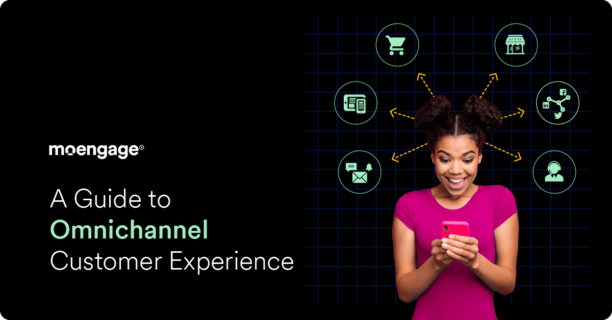 A 2023 Guide to Omnichannel Customer Experience