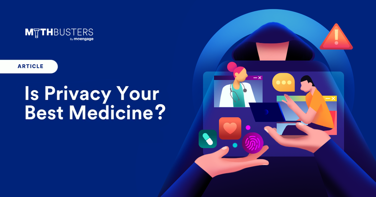 Digital Health Data Protection | MoEngage Mythbusters