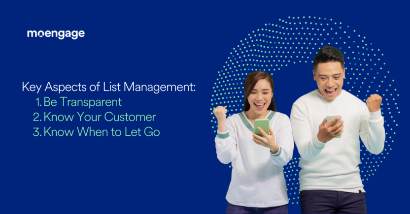 Effective Email List Management Strategies for Marketing Success | MoEngage
