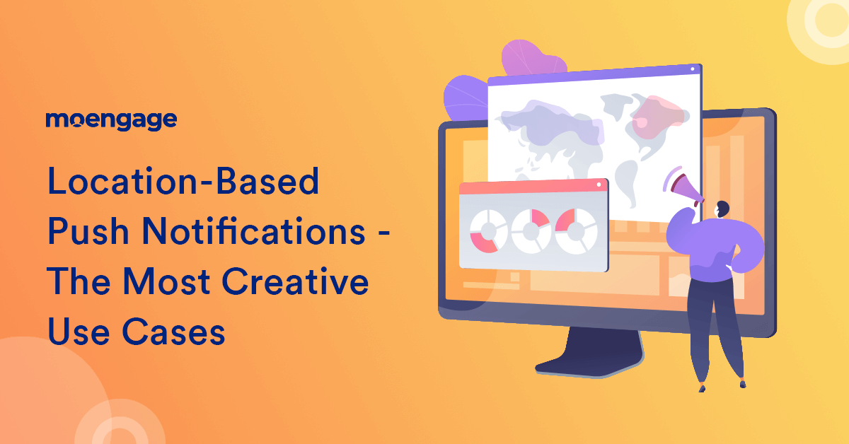 Push Notifications [Indepth Guides, Resources, Tutorials, Use Cases & More]