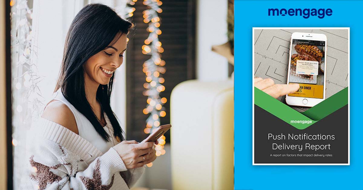 New! Push Notification Delivery Report 2021 [DOWNLOAD]