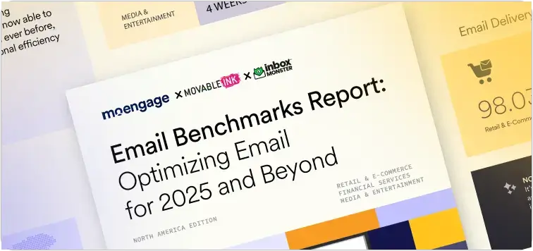 Email Marketing Benchmarks 2025 | MoEngage