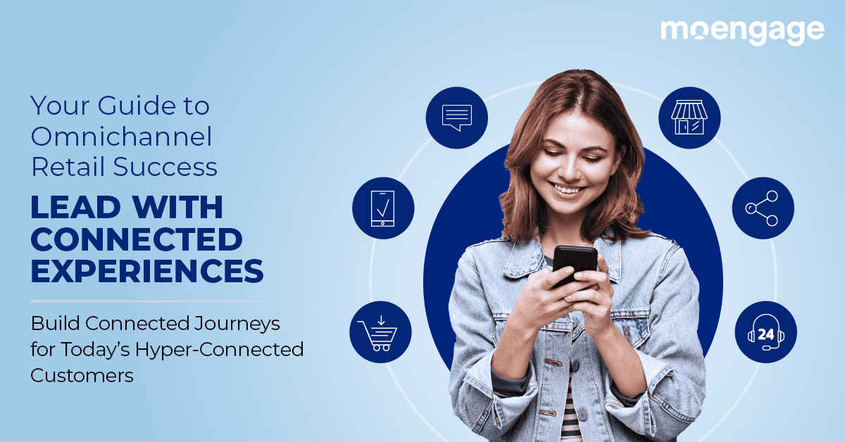 Retail Strategies and Omnichannel Engagement Frameworks